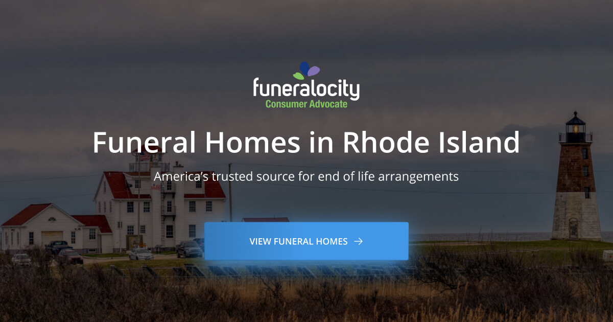 Funeral Homes in Rhode Island | Funeralocity